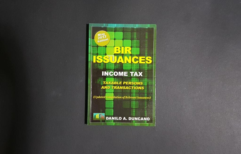 BIR ISSUANCES Income Tax (Taxable Persons And Transactions), Hobbies ...