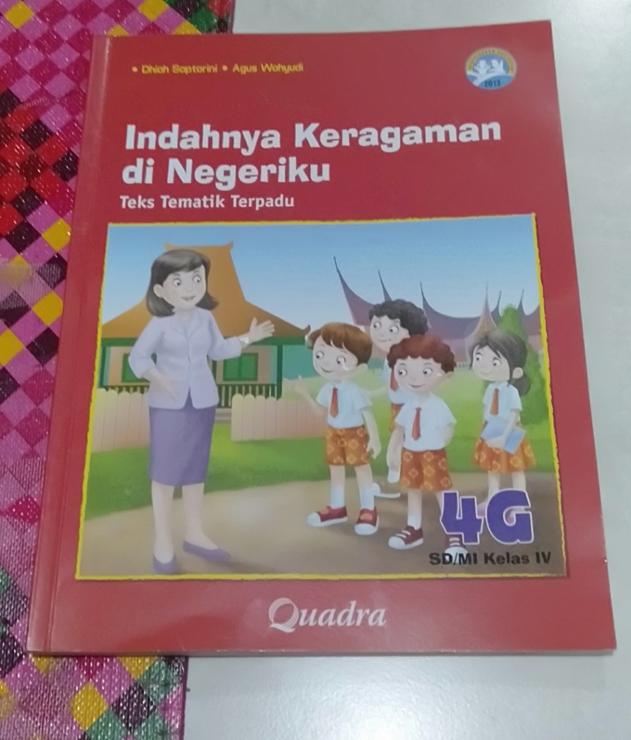 Teks Tematik Terpadu Indahnya Keragaman Di Negeriku Quadra 4g Buku