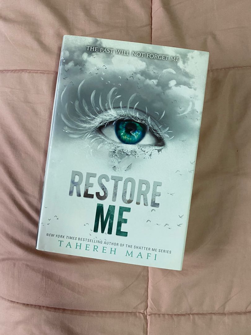 Restore Me by Tahereh Mafi, Hobbies & Toys, Books & Magazines, Fiction ...