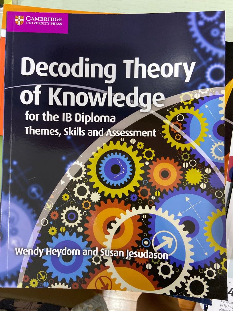 Decoding Theory of Knowledge IB, Hobbies & Toys, Books & Magazines ...