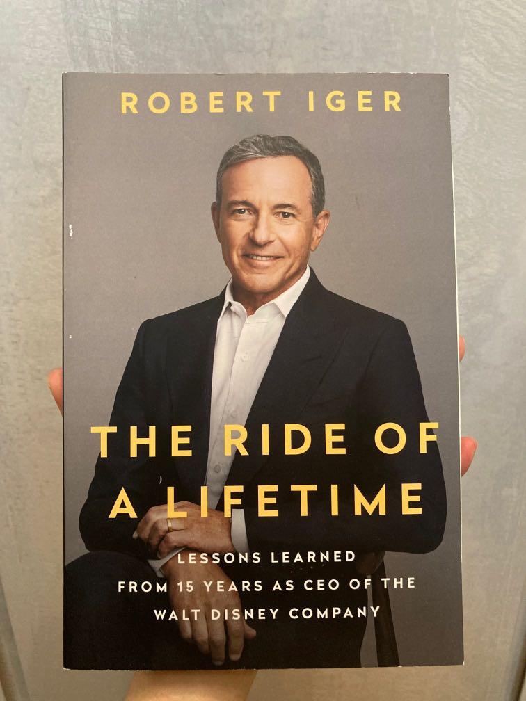 The ride of a lifetime Robert iger, Hobbies & Toys, Books & Magazines ...