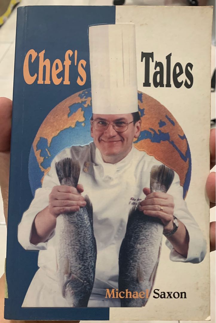 Book: Chef’s Tales by Michael Saxon, Hobbies & Toys, Collectibles ...