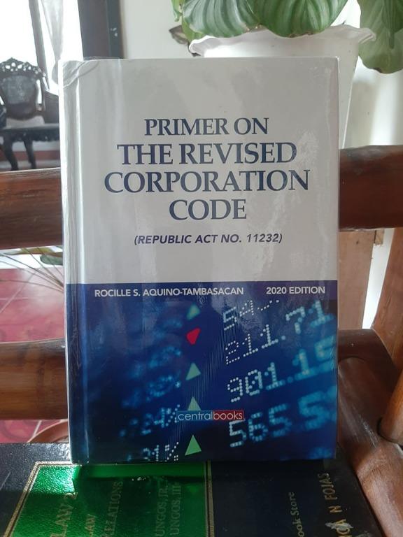 Primer on The Revised Corporation Code 2020 | Rocille Aquino-Tambasacan ...