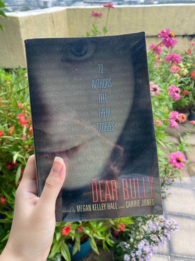 Dear Bully by Megan Hall and Carrie Jones on Carousell