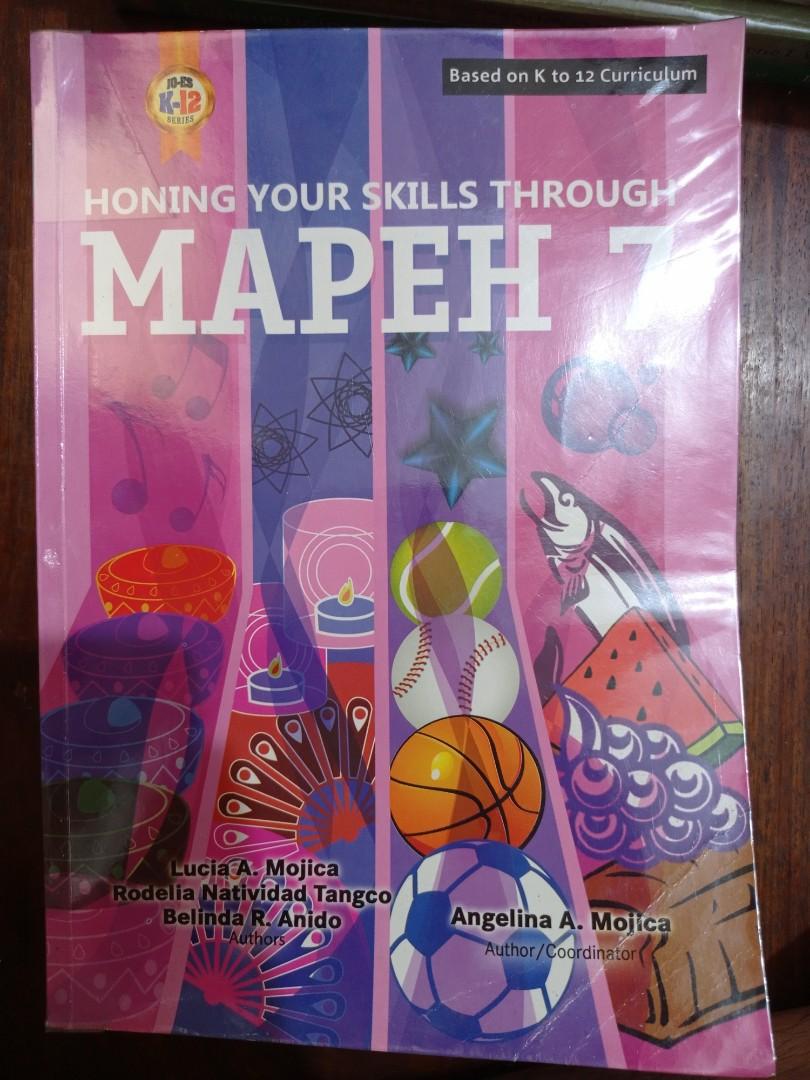 MAPEH Book 7 - Honing Your Skills Through MAPEH 7 by Mojica, et. al ...