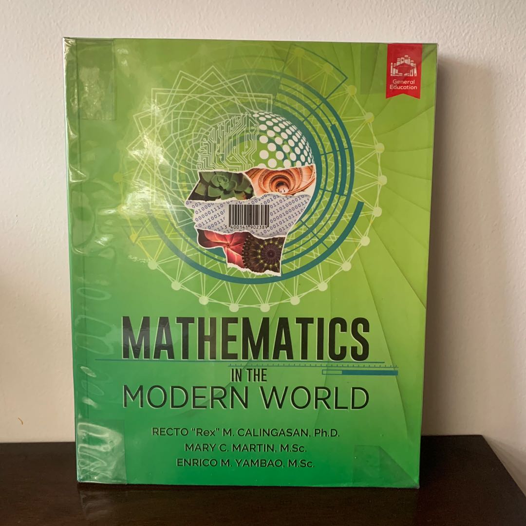 Mathematics in the Modern World by Calingasan Ph.D., Martin M.Sc., and ...