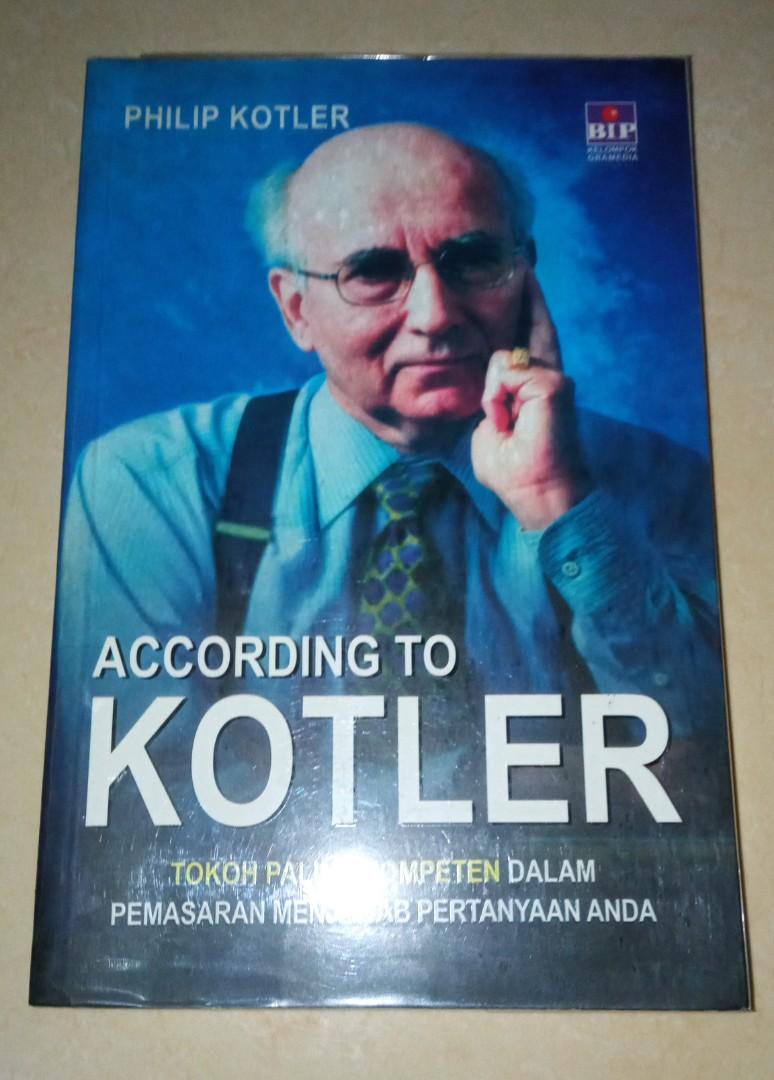 According to Kotler by Philip Kotler, Buku & Alat Tulis, Buku di Carousell