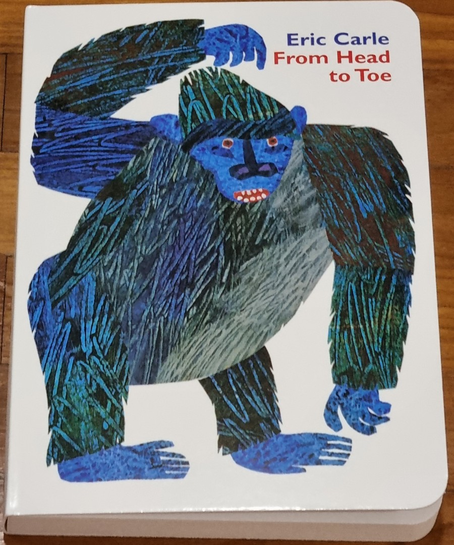 Eric Carle (From Head to Toe), Hobbies & Toys, Books & Magazines ...