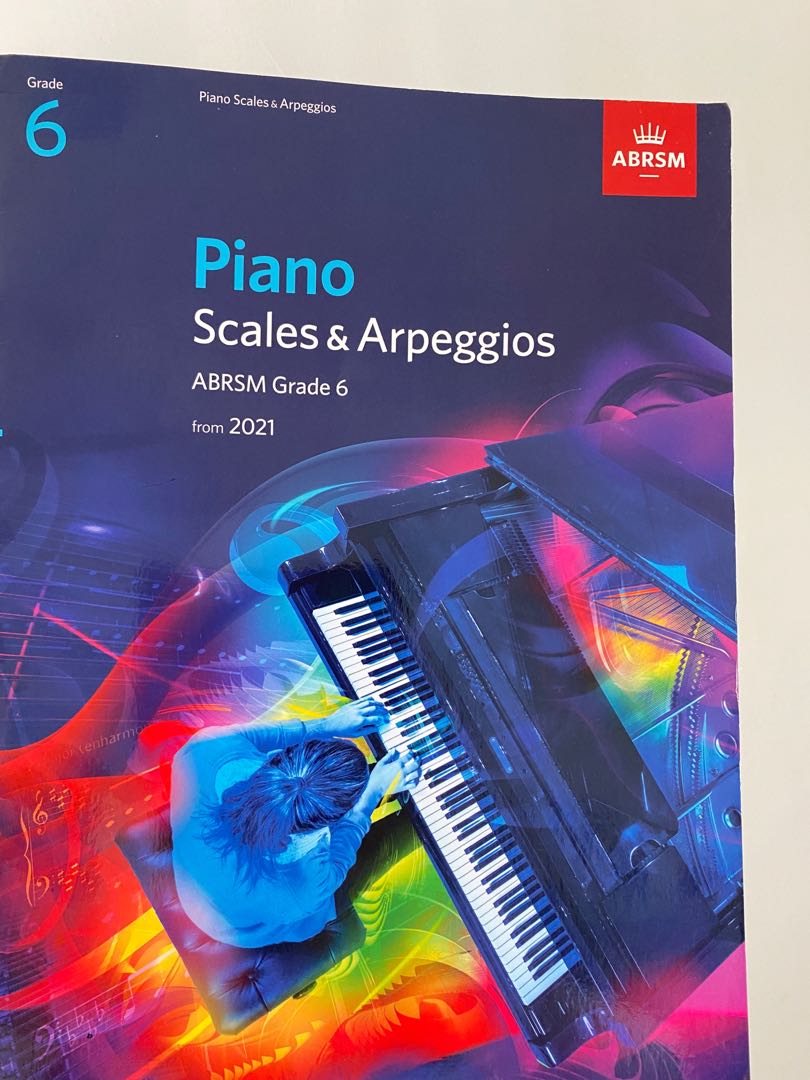 Piano scales and arpeggios Abrsm grade 6 from 2021, 書本 & 文具, 雜誌及其他 ...