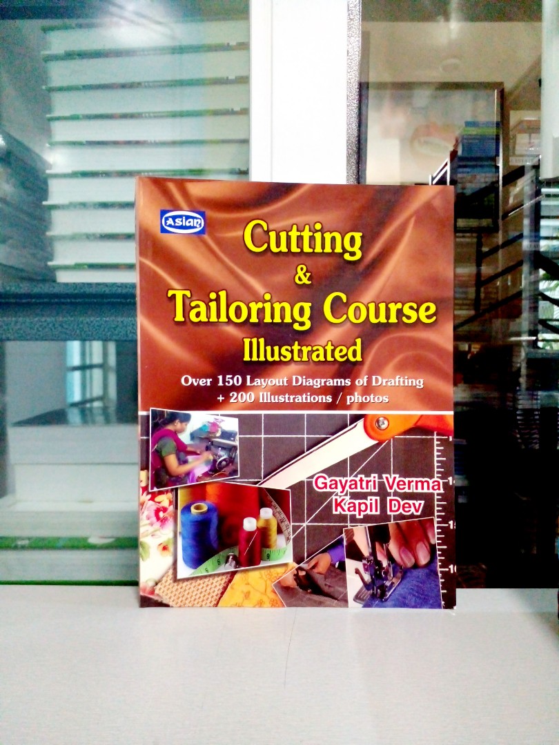 Cutting & Tailoring Course Illustrated Over 150 Layout Diagrams of ...