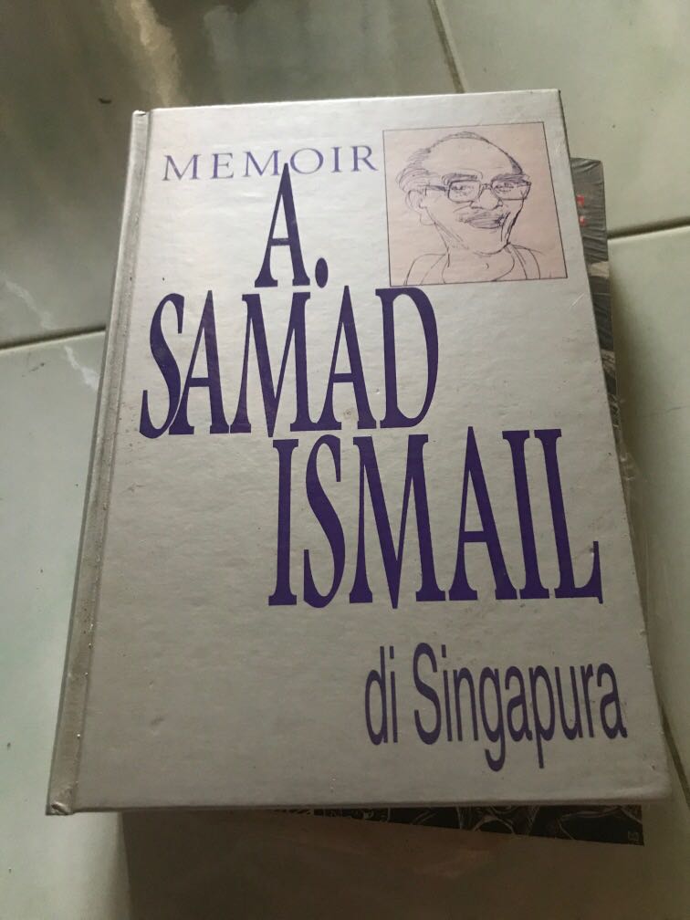 Memoir A Samad Ismail, Hobbies & Toys, Books & Magazines, Storybooks on ...