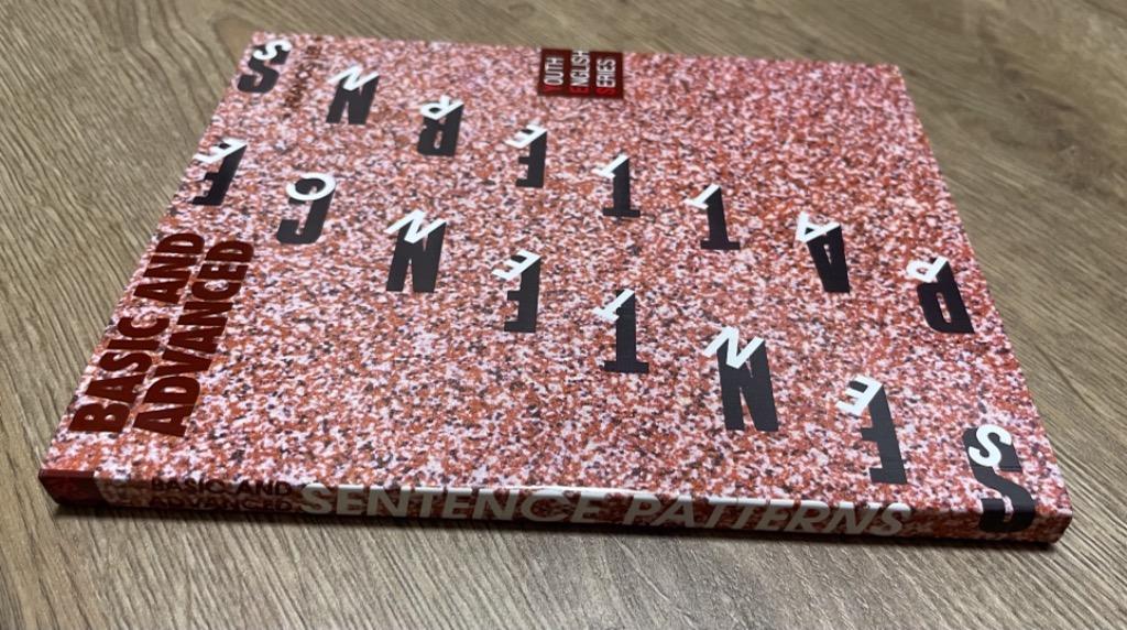 Basic and Advanced Sentence Patterns by Francis Lee, 興趣及遊戲, 書本 & 文具, 書本 ...