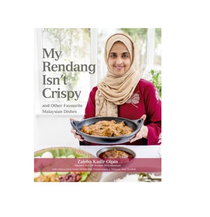 My Rendang Isn't Crispy and Other Favourite Malaysian Dishes Zaleha ... My Rendang Isn't Crispy and Other Favourite Malaysian Dishes Zaleha ...