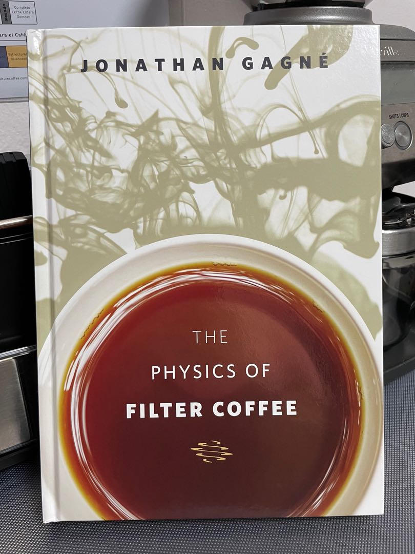 The Physics of Filter Coffee by Jonathan Gagné, Hobbies & Toys, Books ...