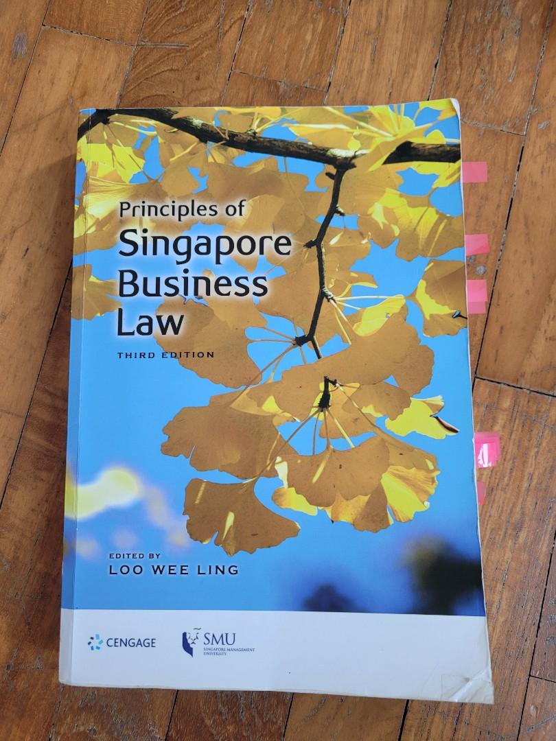Loo Wei ling (ed.), Principles of Singapore Business Law (3rd Edition ...