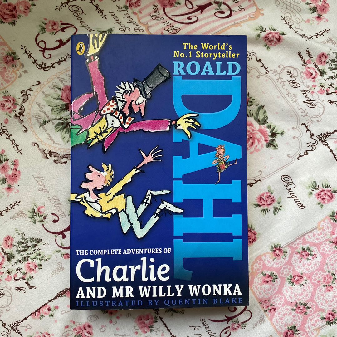 THE COMPLETE ADVENTURES OF CHARLIE & MR WILLY WONKA - ROALD DAHL, Buku ...