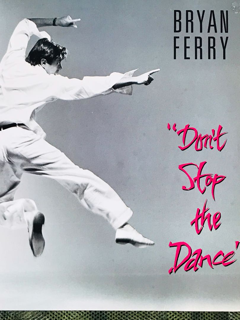 Vinyl Record - Bryan Ferry - Don’t Stop The Dance - 12” Single, Hobbies ...