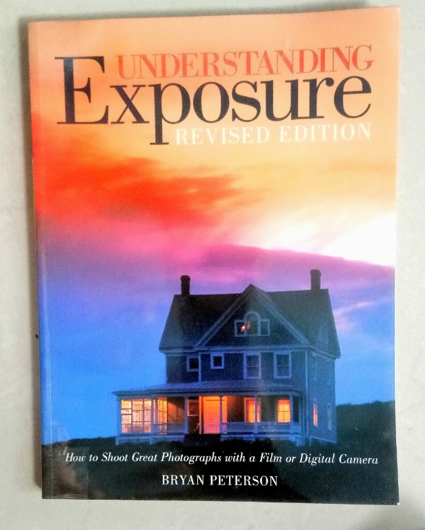 Understanding Exposure Revised Editioon, Hobbies & Toys, Books ...