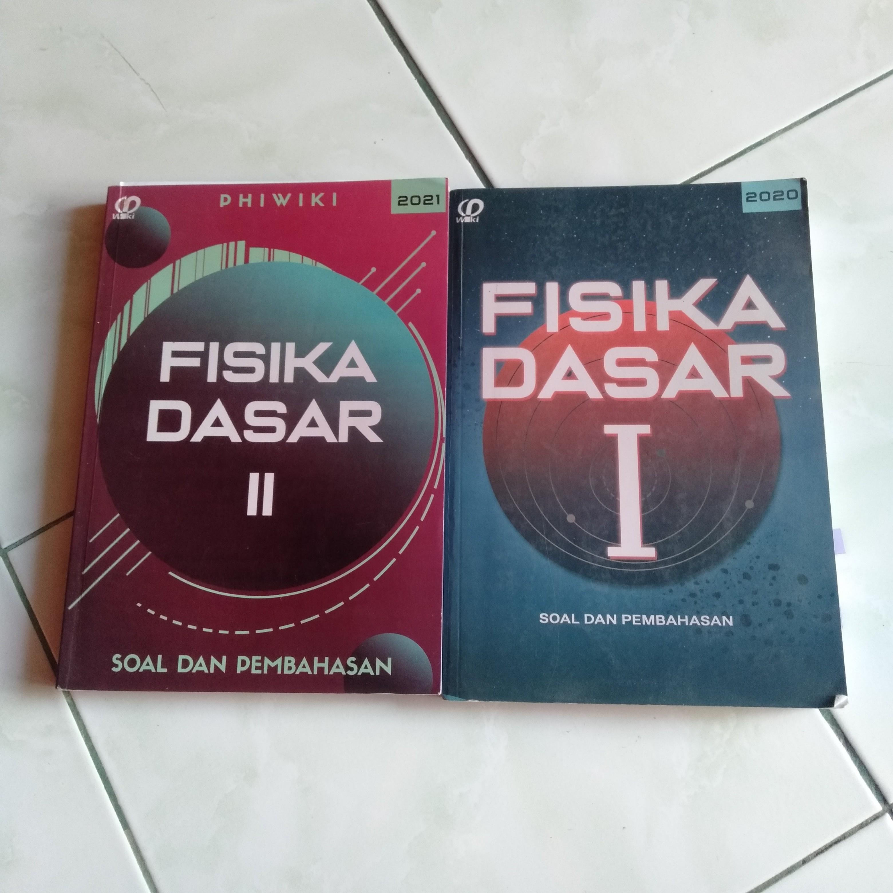 [PRELOVED] PHIWIKI Soal dan Pembahasan Fisika Dasar I & II A, Buku & Alat Tulis, Buku Pelajaran ...