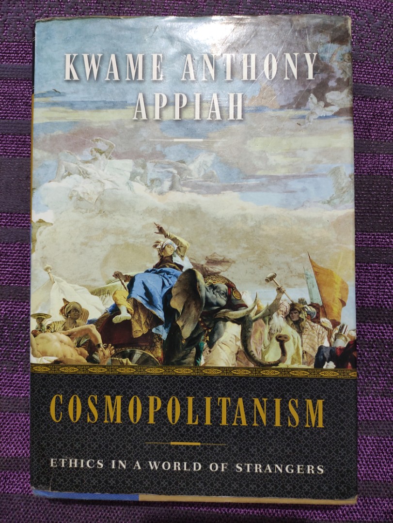 Cosmopolitanism: Ethics in the World of Strangers, Hobbies & Toys ...