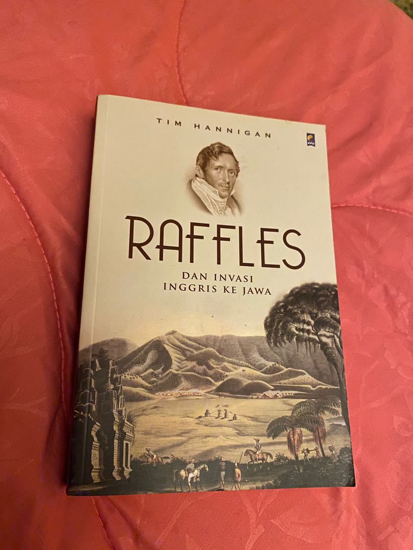 Novel Raffles dan Invasi Inggris ke Jawa, Buku & Alat Tulis, Buku di ...