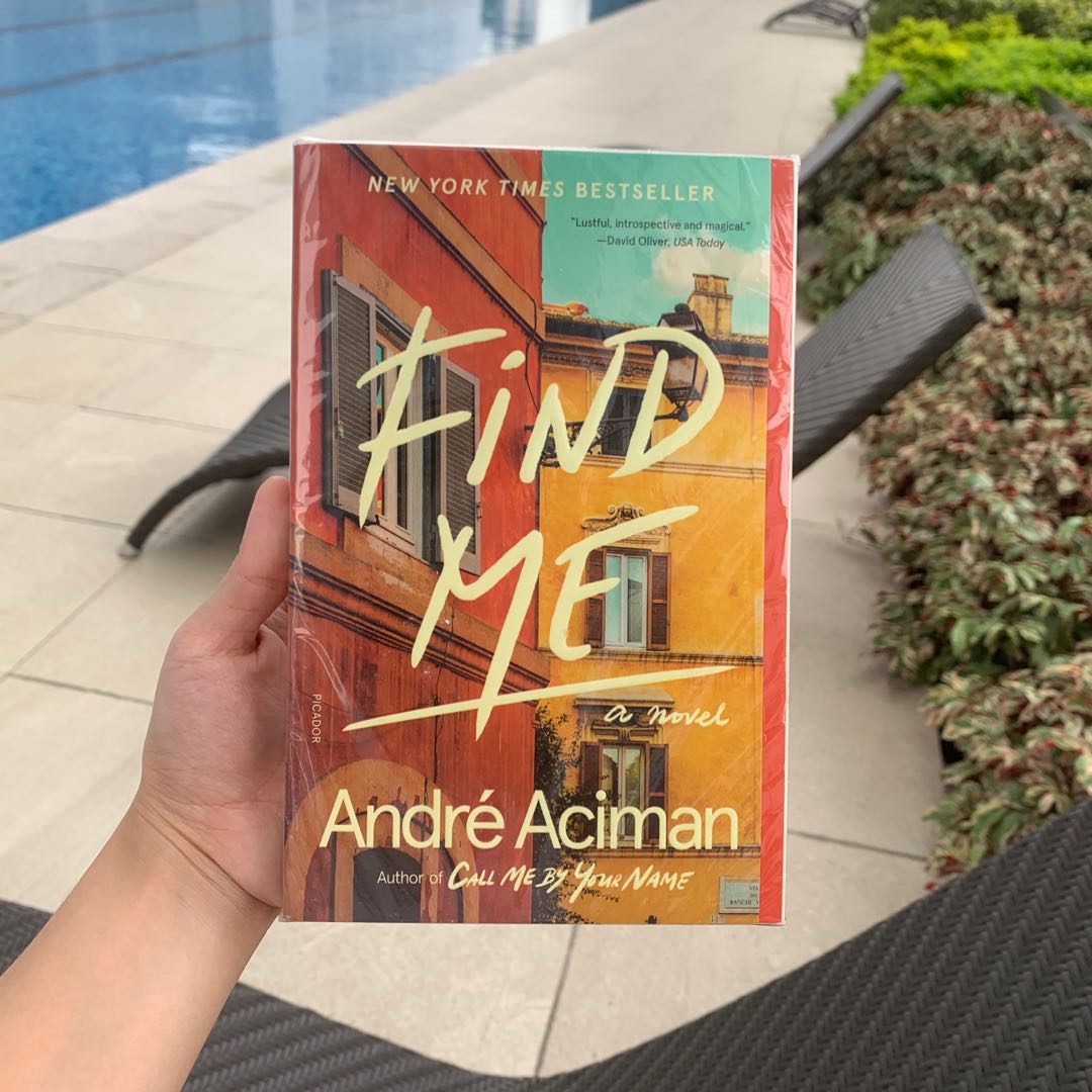 Find Me by André Aciman, Hobbies & Toys, Books & Magazines, Fiction ...