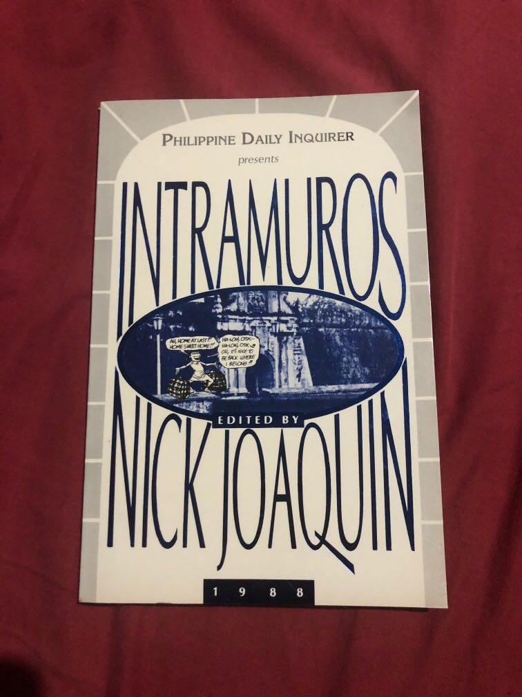 INTRAMUROS by Philippine Daily Inquirer Edited by Nick Joaquin, Hobbies ...