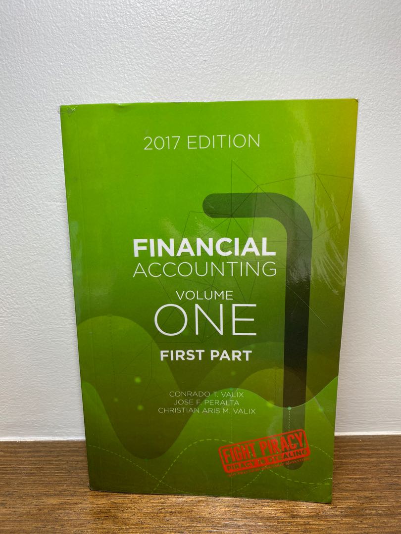 Financial Accounting Volume 1, First Part 2017 Edition by Conrado T ...