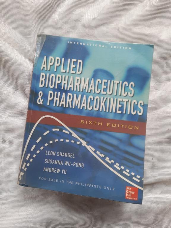 Applied Biopharmaceutics and Pharmacokinetics 6th Edition by Leon ...