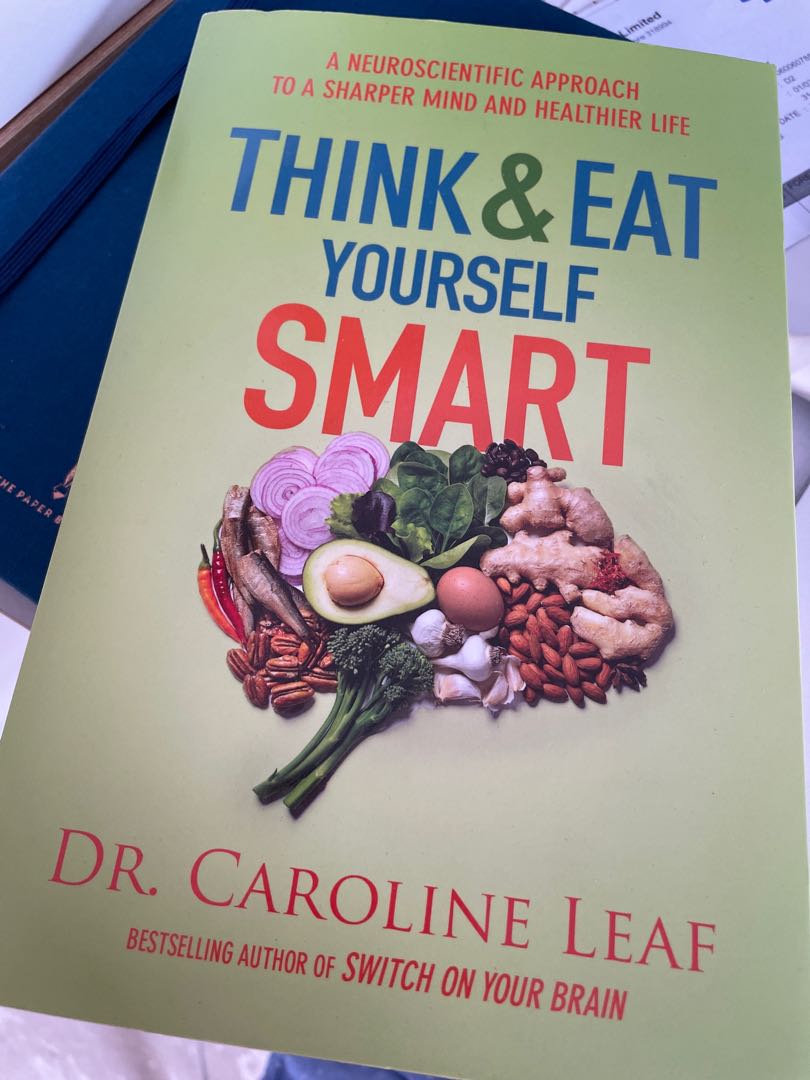 Think & Eat Yourself Smart by Dr Leaf, Hobbies & Toys, Books ...