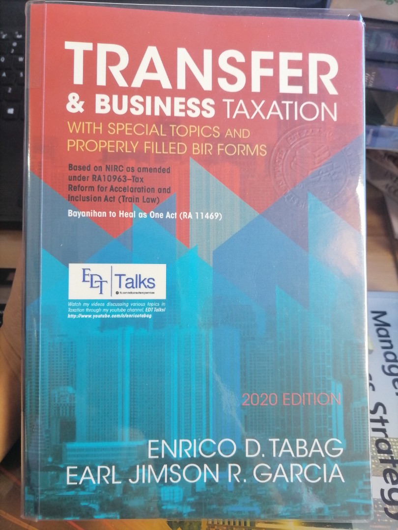 Transfer and Business Taxation - Tabag Garcia (2020) - Php 300, Hobbies & Toys, Books ...