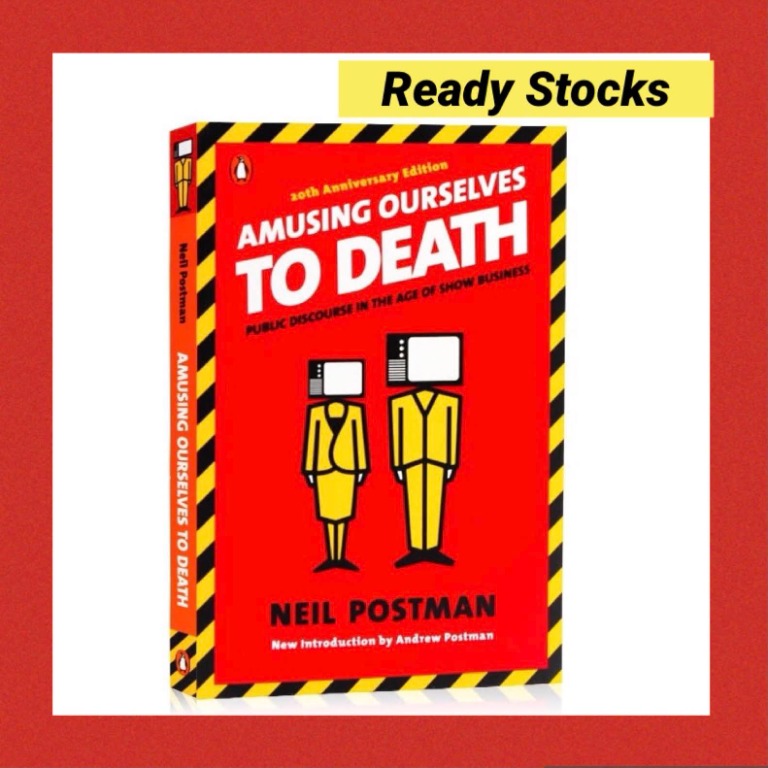 Amusing Ourselves to Death, by Neil Postman (1 book), 興趣及遊戲, 書本 & 文具 ...