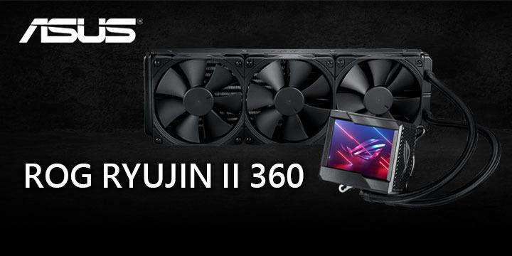 ASUS ROG RYUJIN 360 mm & RYUJIN II & III 240 mm / 360 mm ARGB AIO ...