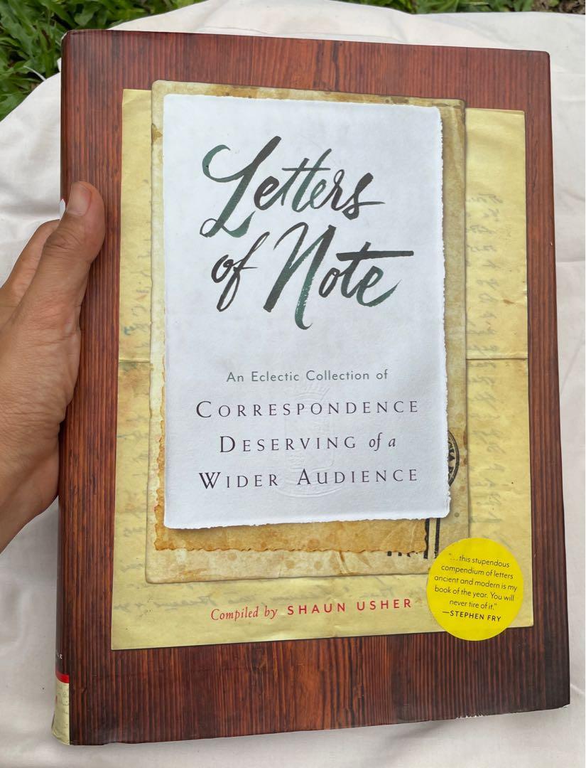 Letters of Note: An Eclectic Collection of Correspondence Deserving of ...