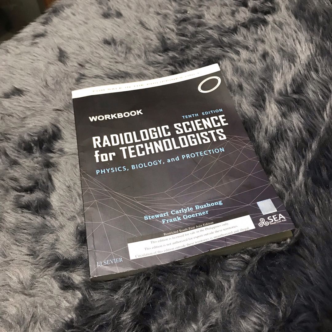 Radiologic Science for Technologists Workbook 10th Edition, Hobbies ...