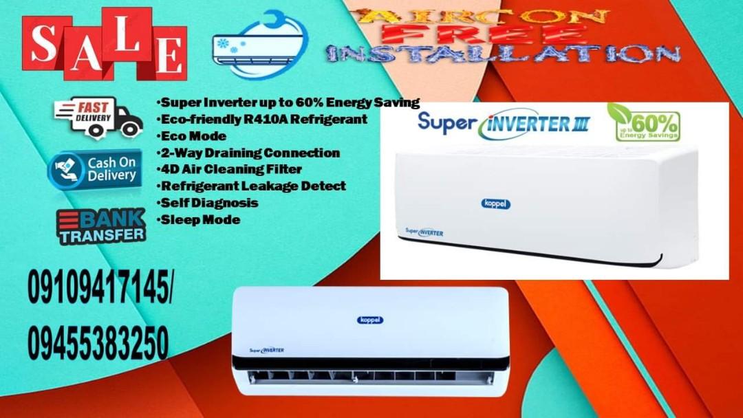 ‼️koppel Super Inverter Iii Split Type Aircon‼️free Installation And
