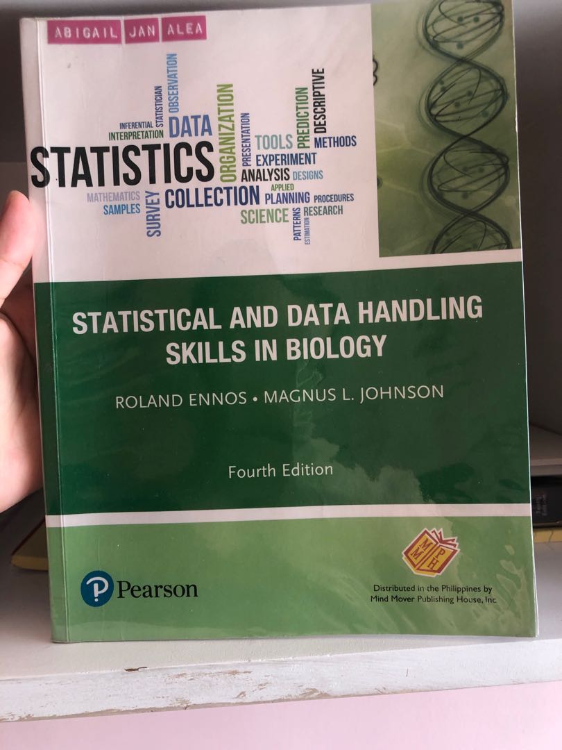 Statistical and Data Handling Skills in Biology by Ennos and Johnson ...