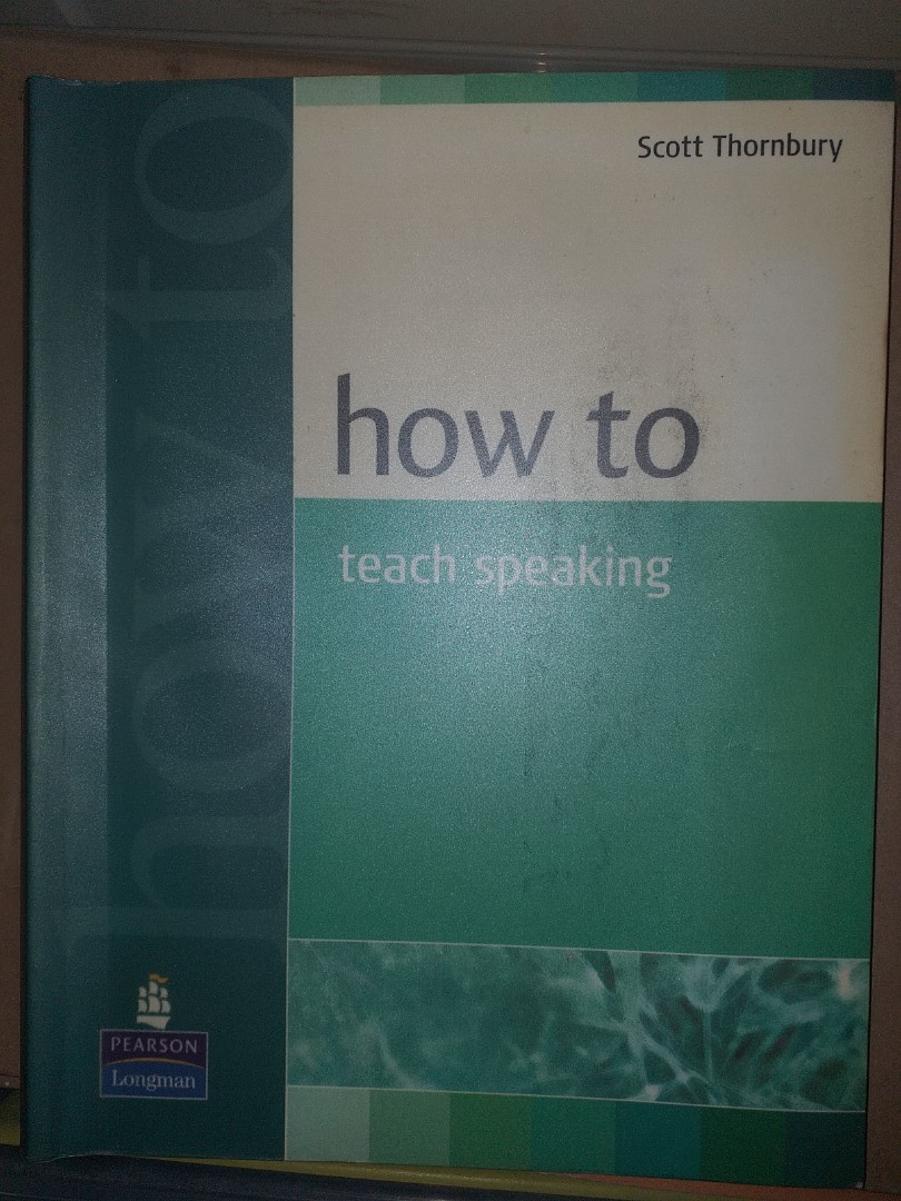 HOW TO TEACH SPEAKING (LONGMAN PEARSON), Hobbies & Toys, Books ...