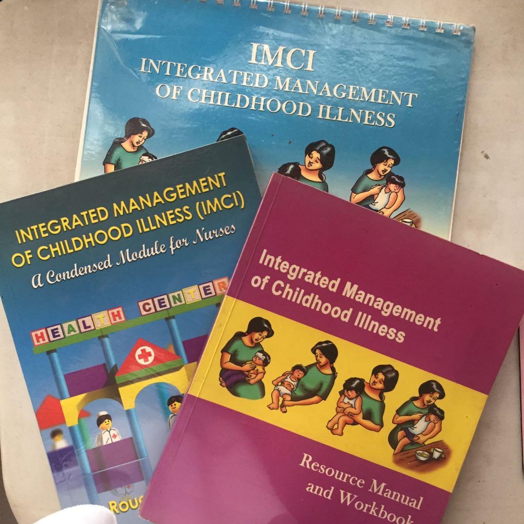 INTEGRATED MANAGEMENT OF CHILHOOD DISEASES IMCI (3 copies for 200 ...