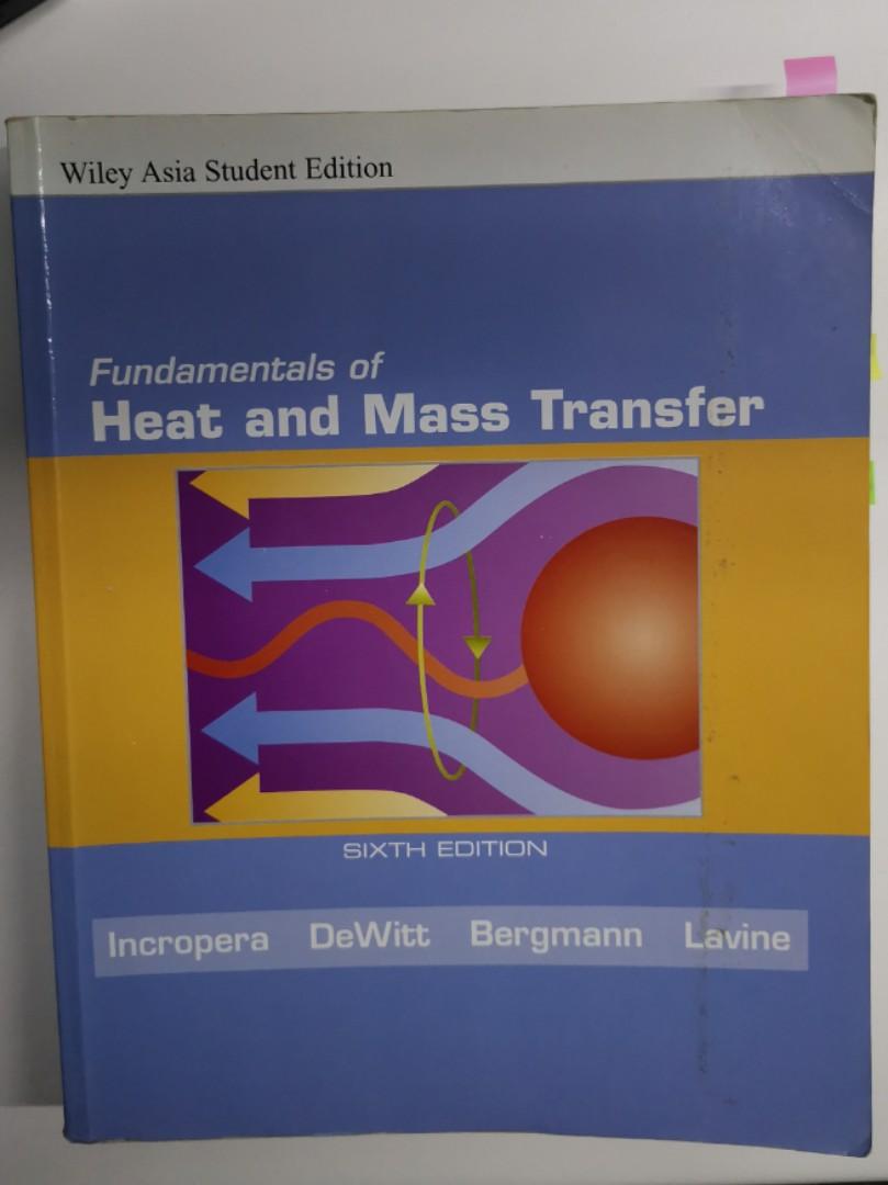 Fundamentals of Heat and Mass Transfer Sixth Edition Incropera DeWitt ...