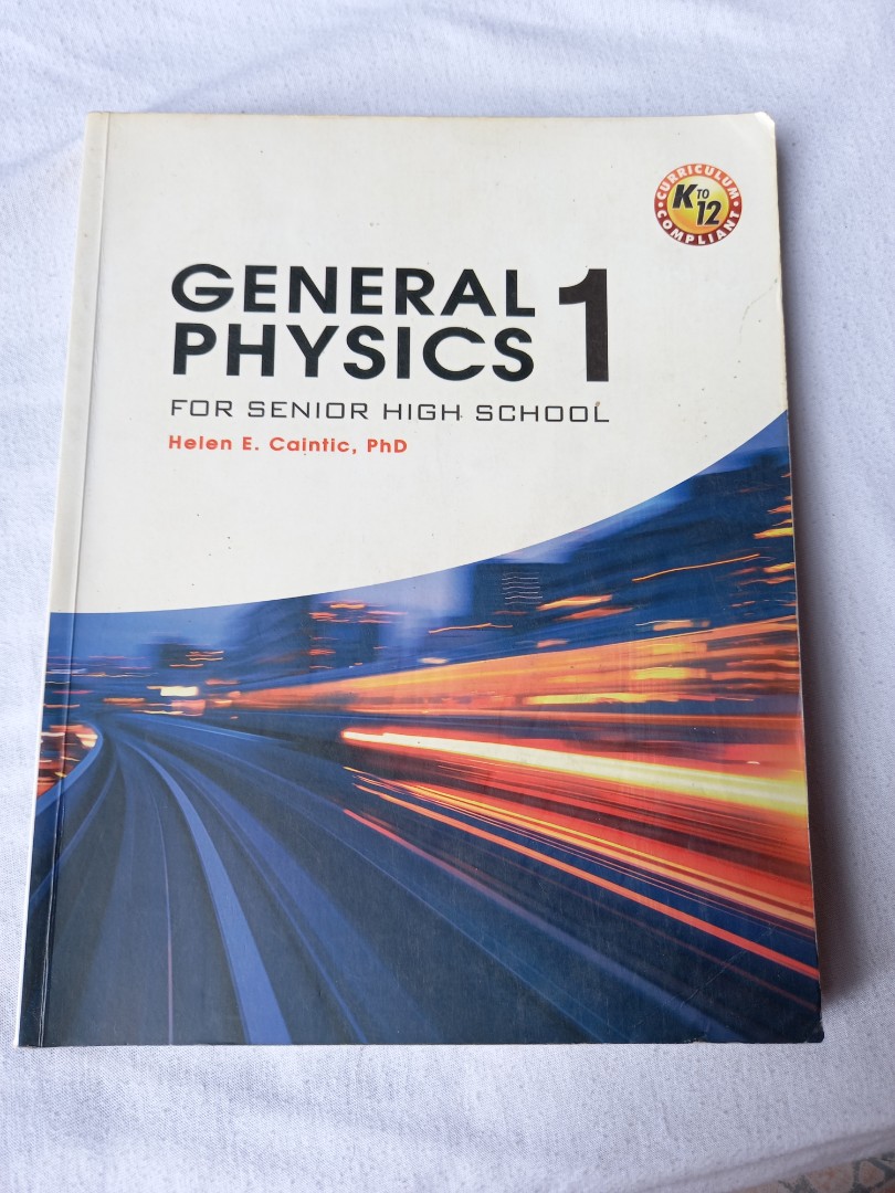 General Physics 1 for Senior High School, Hobbies & Toys, Books ...