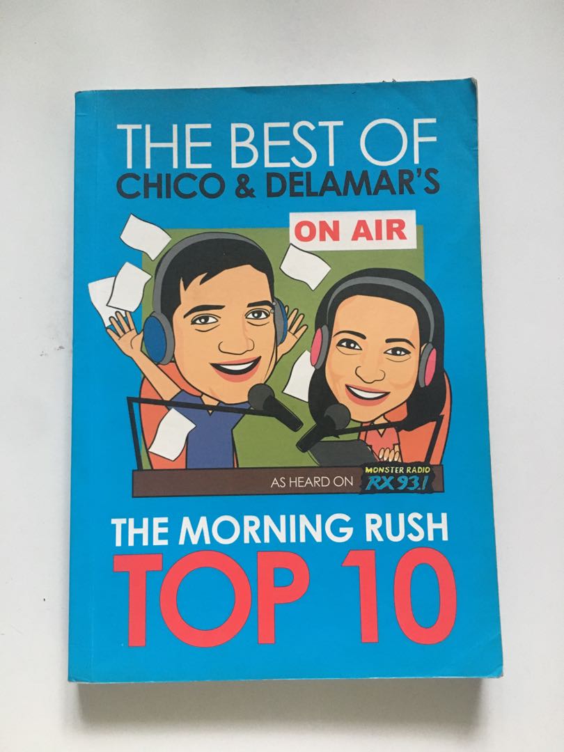 The Best of Chico and Delamar’s On Air: The Morning Rush Top 10 ...