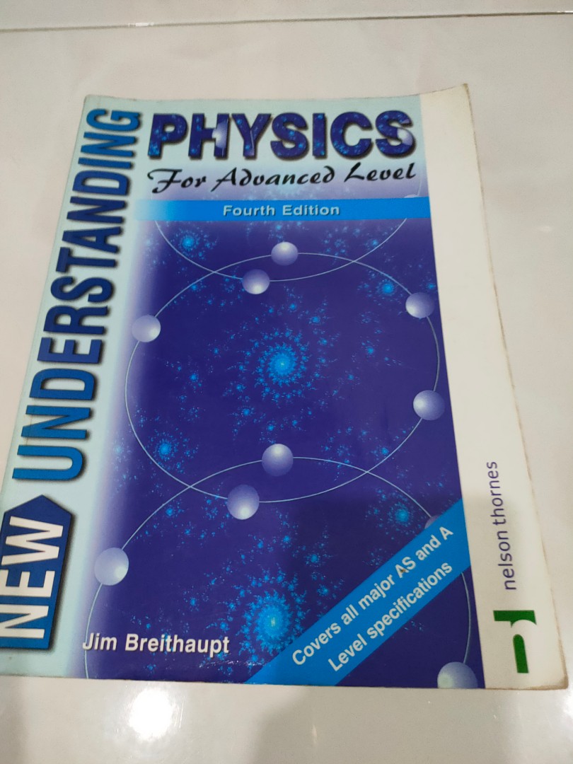 Understanding physics for as advanced level 4th edition, Hobbies & Toys ...
