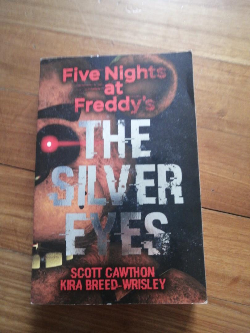 FNAF the silver eyes, Hobbies & Toys, Books & Magazines, Fiction & Non ...