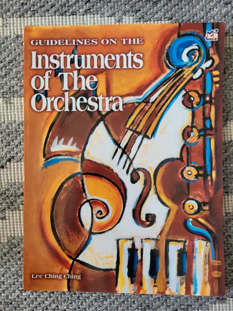 Guidelines on the Instruments of the Orchestra by Lee Ching Ching ...