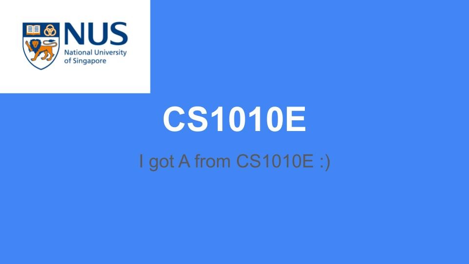 CS1010E Essential KIT (Cheet Sheet & Answers for PE as well) (got A ...