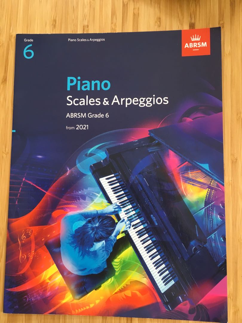 ABRSM Grade 6 Piano Scales and Arpeggios from 2021, 興趣及遊戲, 書本 & 文具, 書本及雜誌 - 補充練習 - Carousell