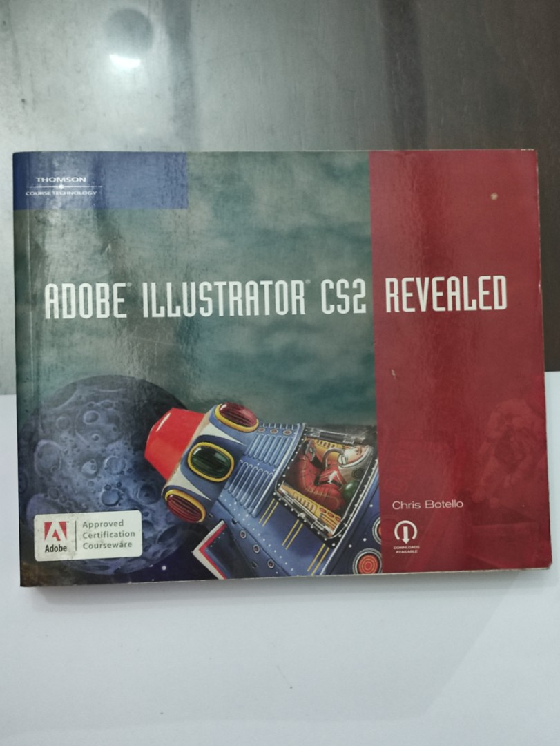 Adobe Illustrator CS2 Revealed by Chris Botello, Hobbies & Toys, Books ...