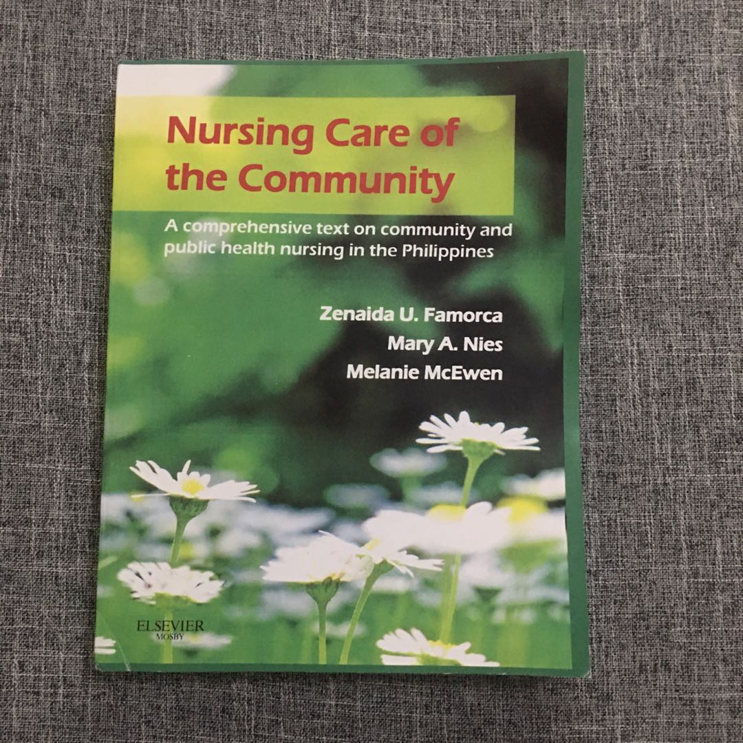 Community Health Nursing — Nursing Care of the Community: A ...