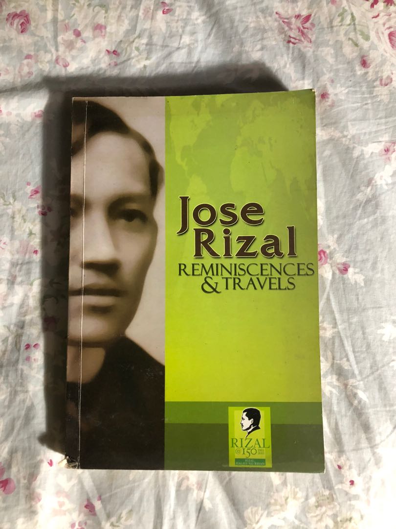 Jose Rizal: Reminiscence & Travels, Hobbies & Toys, Books & Magazines ...